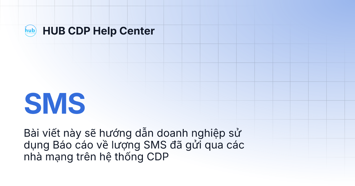 SMS | HUB CDP Help Center